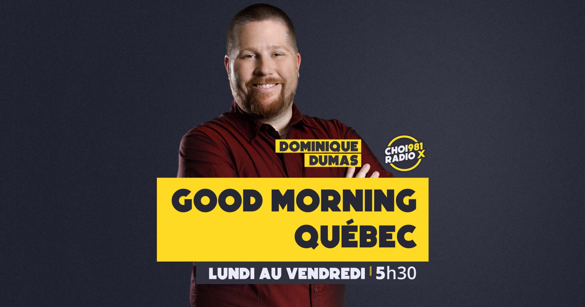 Good Morning Québec – Radio X