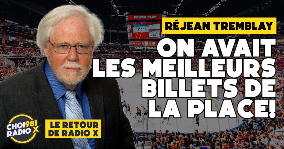 Réjean Tremblay – Radio X