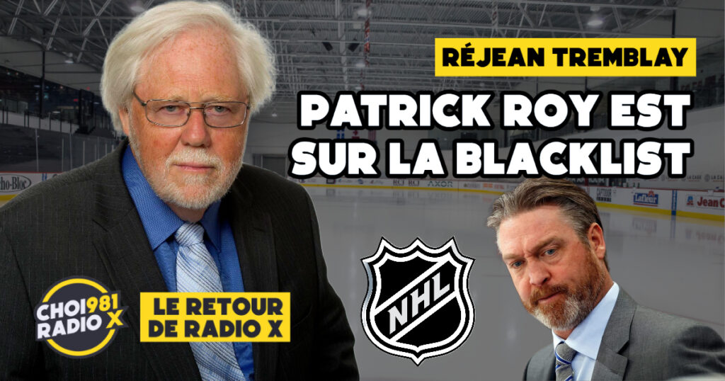 Réjean Tremblay – Radio X