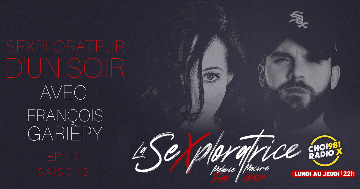 Gary répond aux questions osées de la SeXploratrice – Radio X