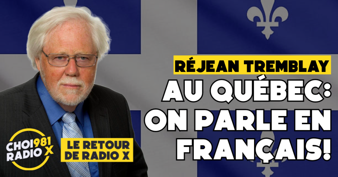 Réjean Tremblay – Radio X