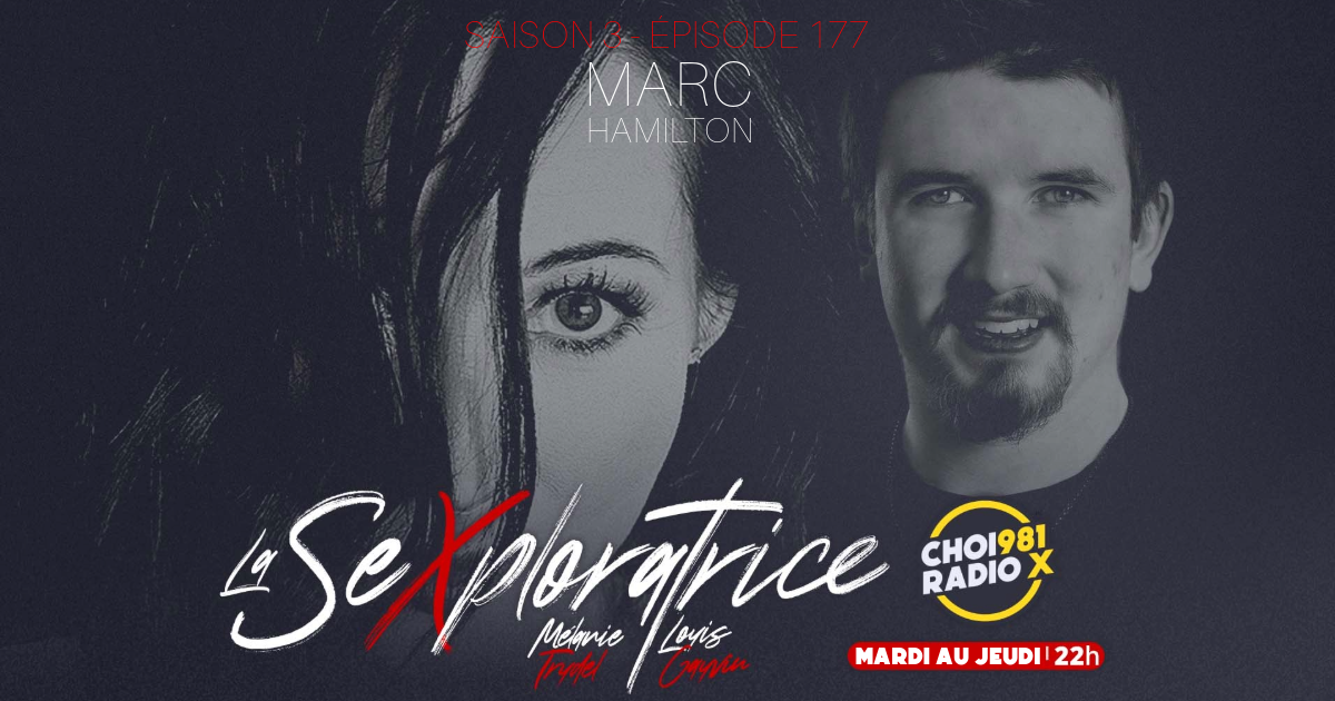 EP. 177 | L’Herpès et ITSS avec Marc Hamilton, microbiologiste – Radio X