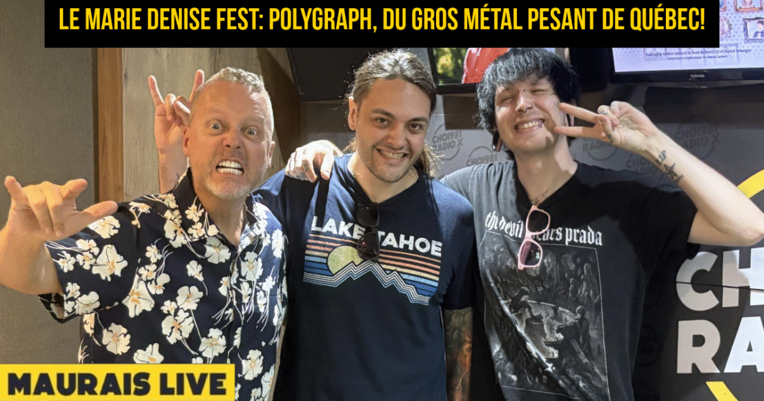 Maurais Live – Page 2 – Radio X