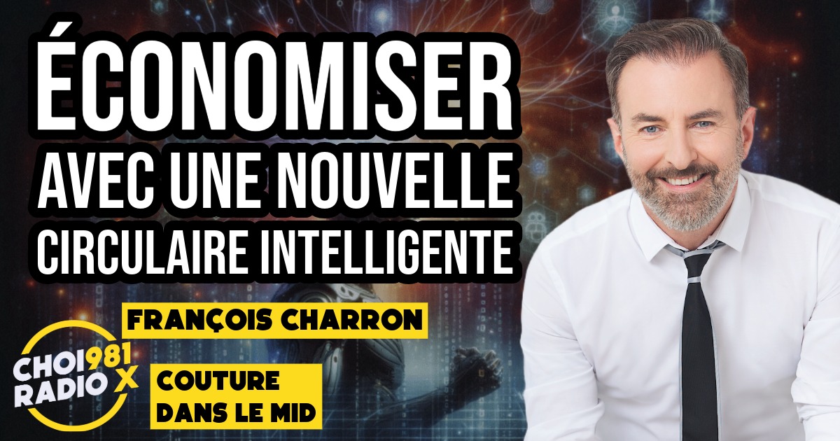 La chronique de francoischarron.com – Radio X