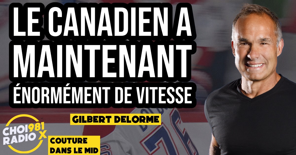 Le Canadien a maintenant énormément de vitesse – Radio X