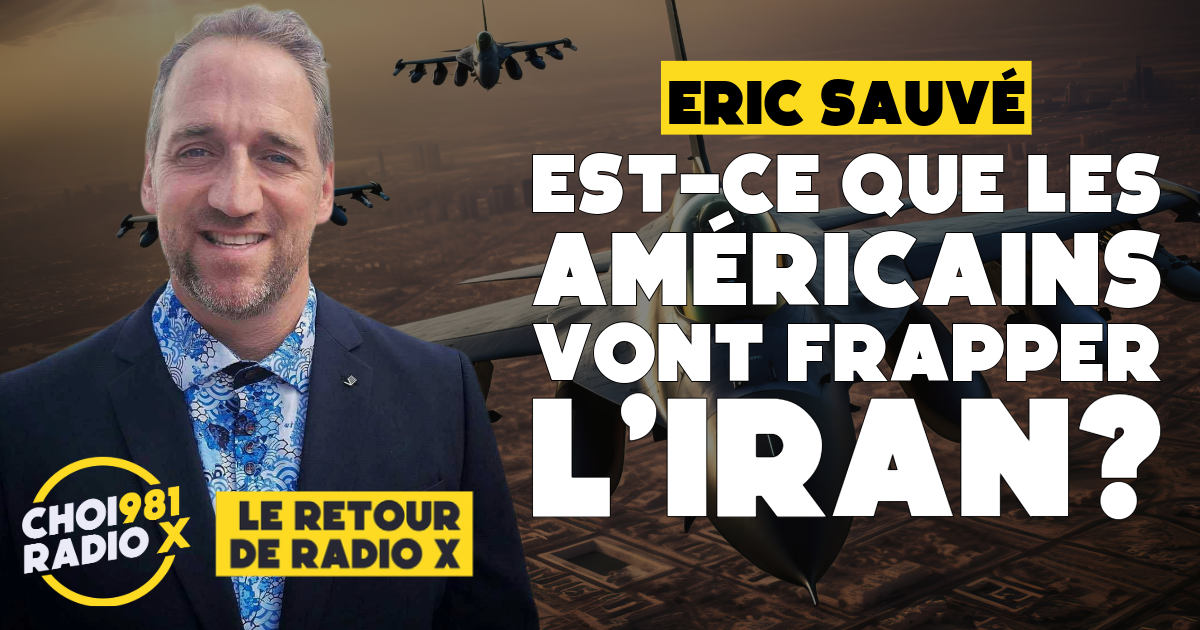 Trump analyse ses options pour l’Iran… – Radio X